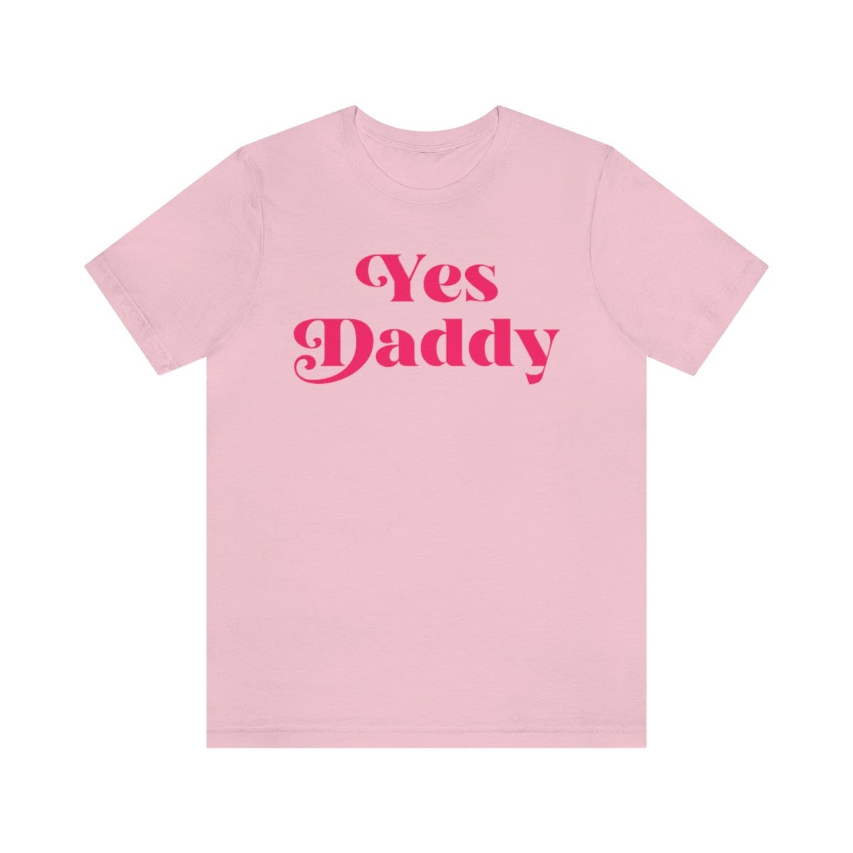 Yes Daddy Tee - Etsy