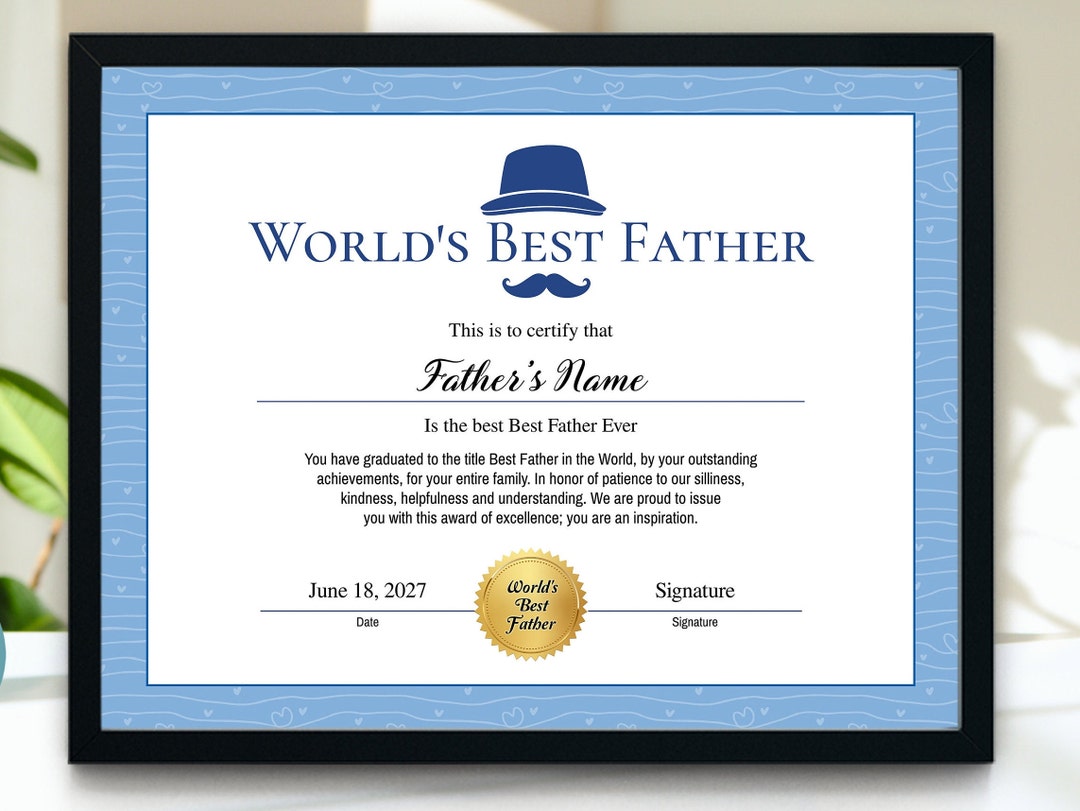 World's Best Father Certificate Award, World's Best Dad Ever ...
