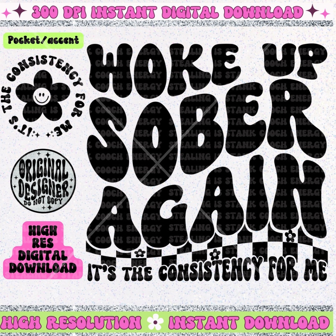 Woke up Sober Again PNG - Etsy