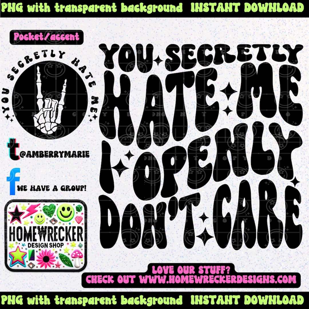 You Secretly Hate Me I Openly Don't Care | Wavy Design, Front Pocket ...