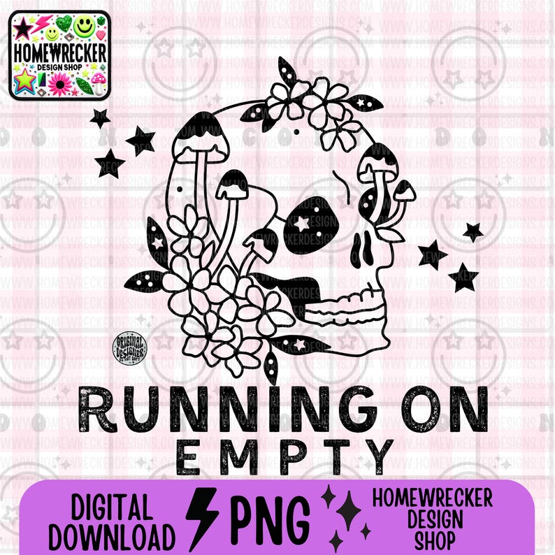 Running on Empty PNG Digital Download | Grungy Distressed, Skeleton ...