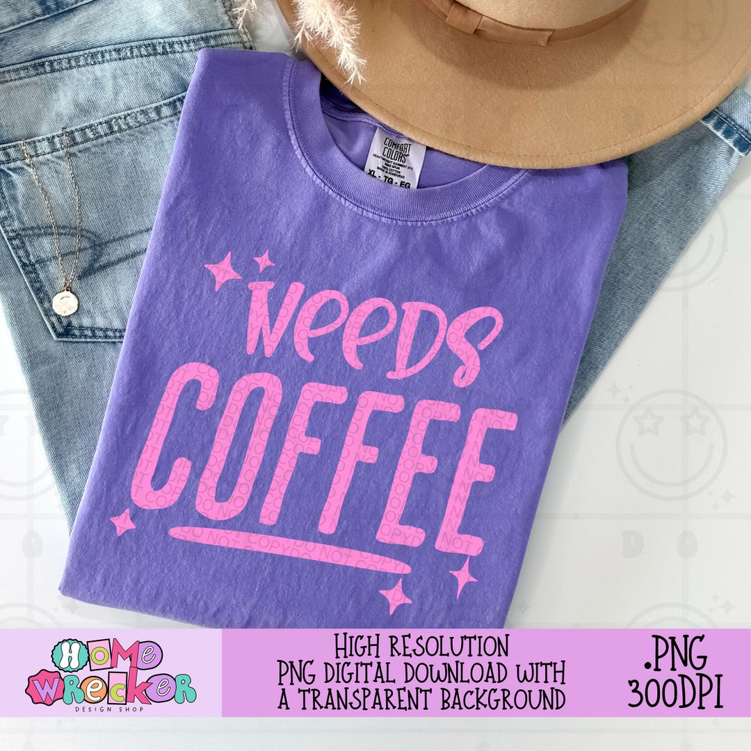 Needs Coffee Png - Etsy