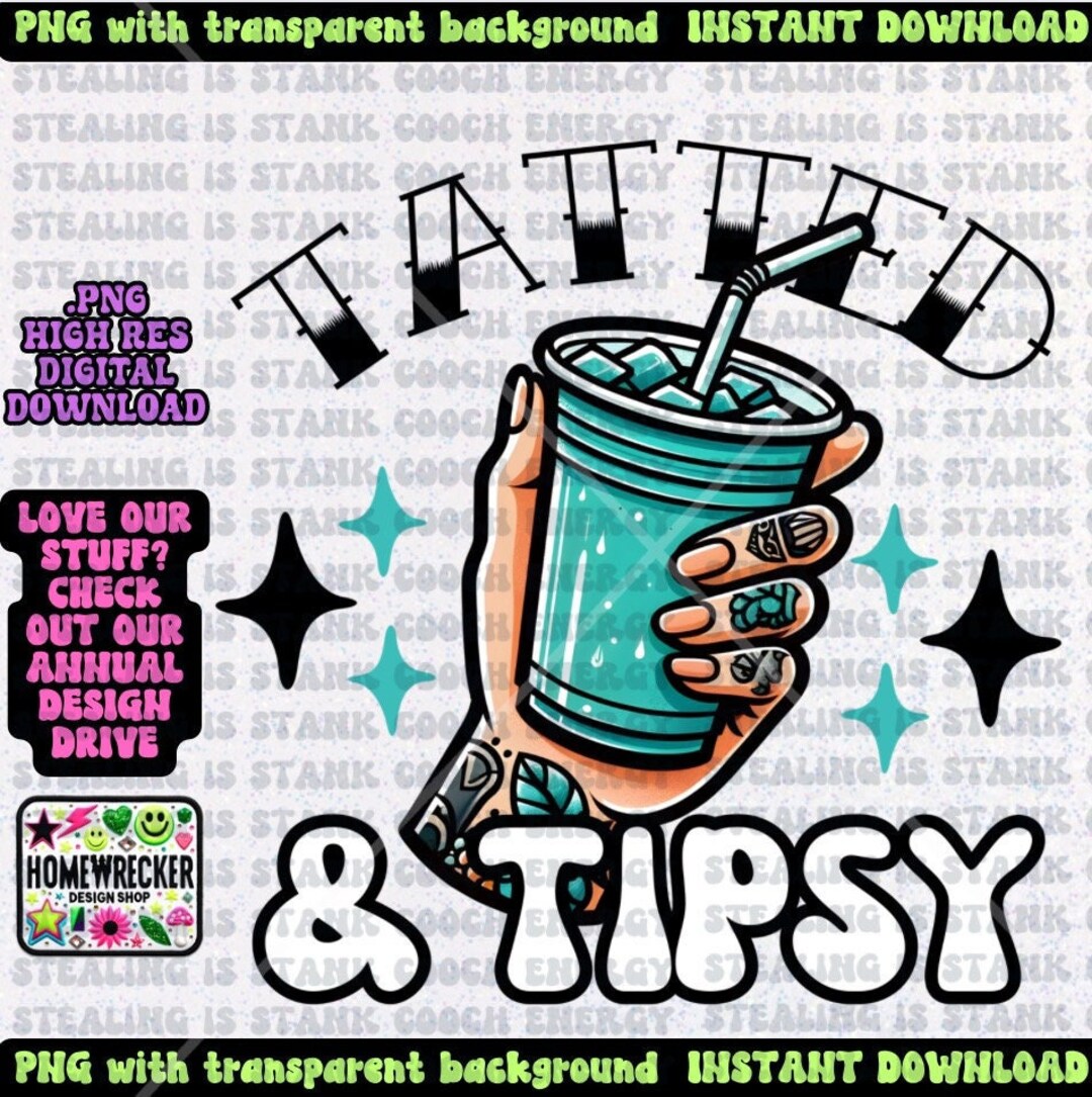 Tatted and Tipsy PNG Download - Etsy