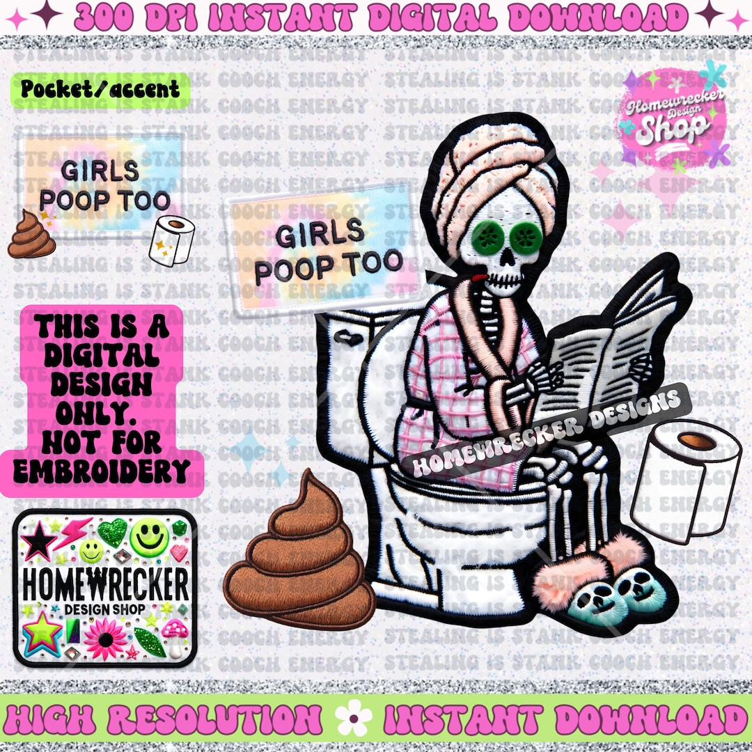 Girls Poop Too, Skeleton Pooping, Faux Patch, Hat Patch, Womens Shirt ...