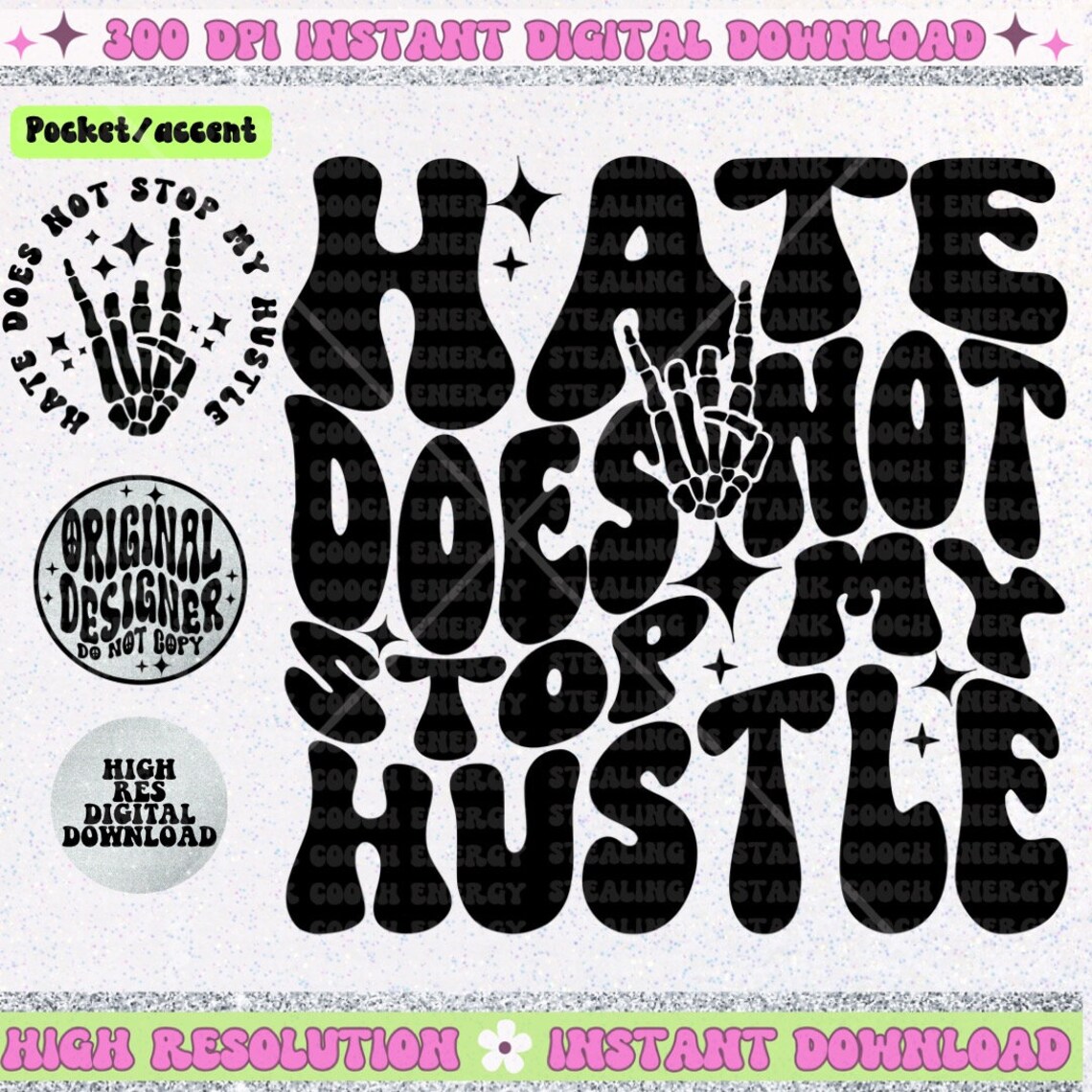 Hate Does Not Stop My Hustle PNG Download - Etsy