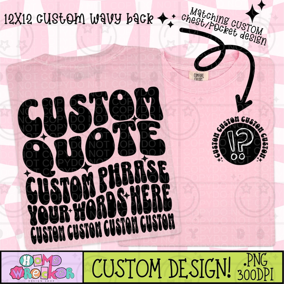 CUSTOM Wavy Quote With Matching Pocket PNG Custom Words, Custom Phrase ...