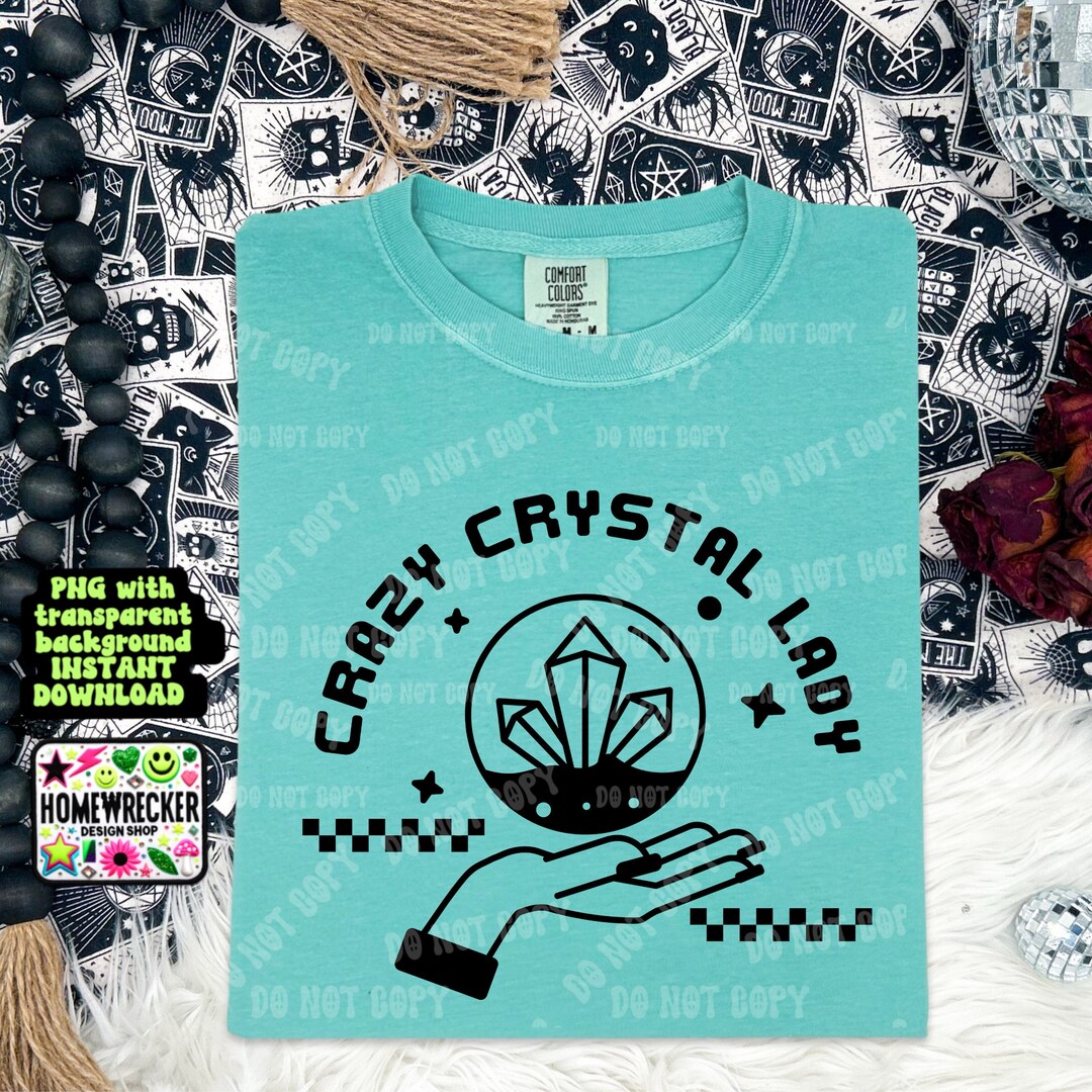 Crazy Crystal Lady PNG Digital Download T-shirt Design Single Color ...