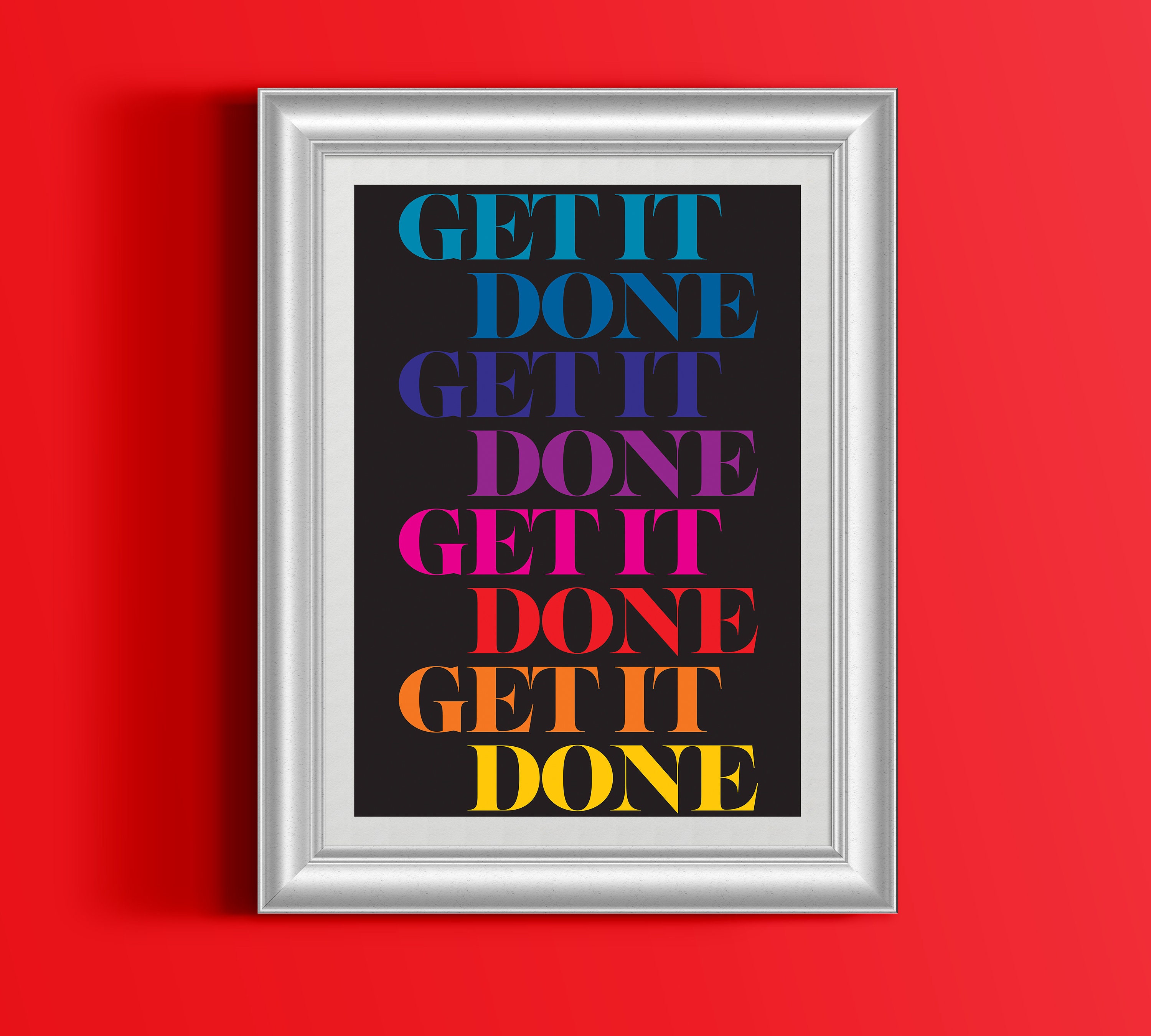 Motivational "get It Done" Printable Wall Art Digital Typography Art ...