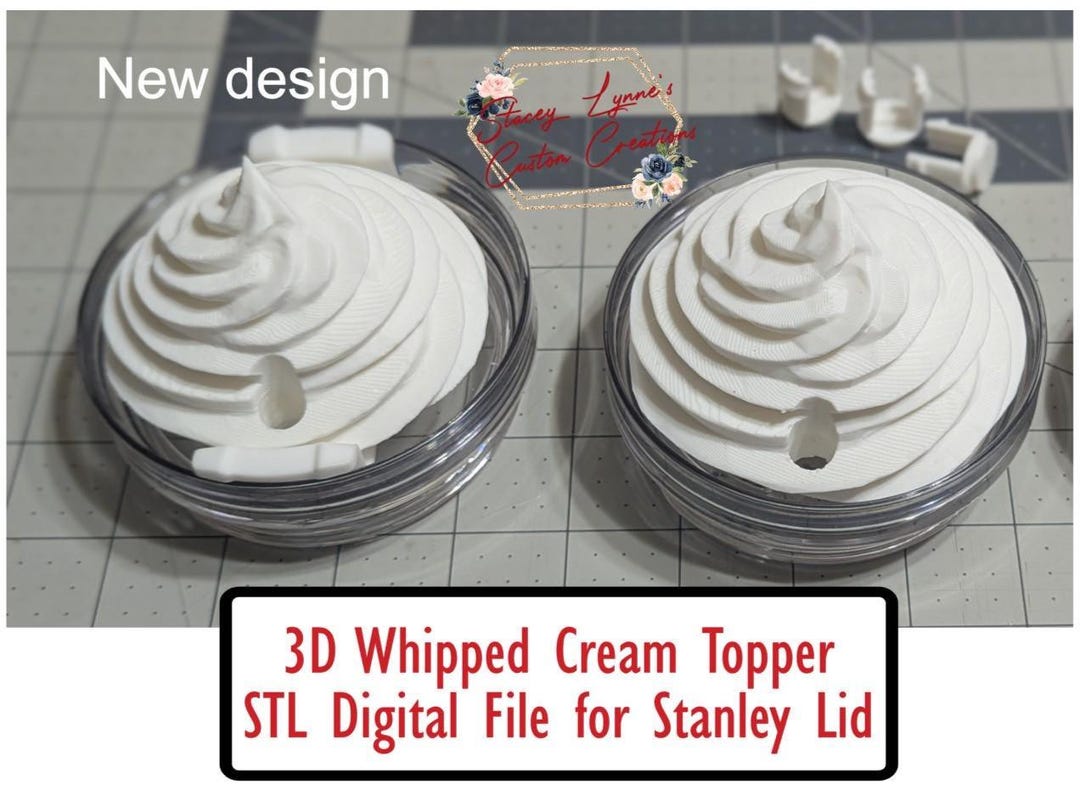 3D Print Whipped Cream Topper STL Digital File for Stanley Lid (new ...