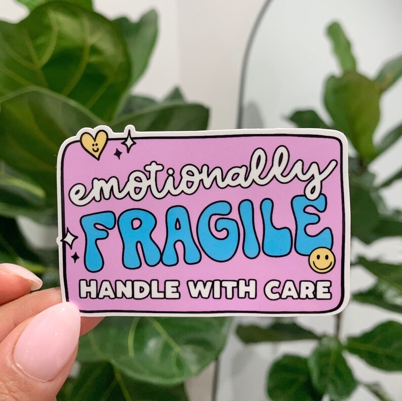 Emotionally Fragile Handel With Care Sticker | Mental Health Sticker ...