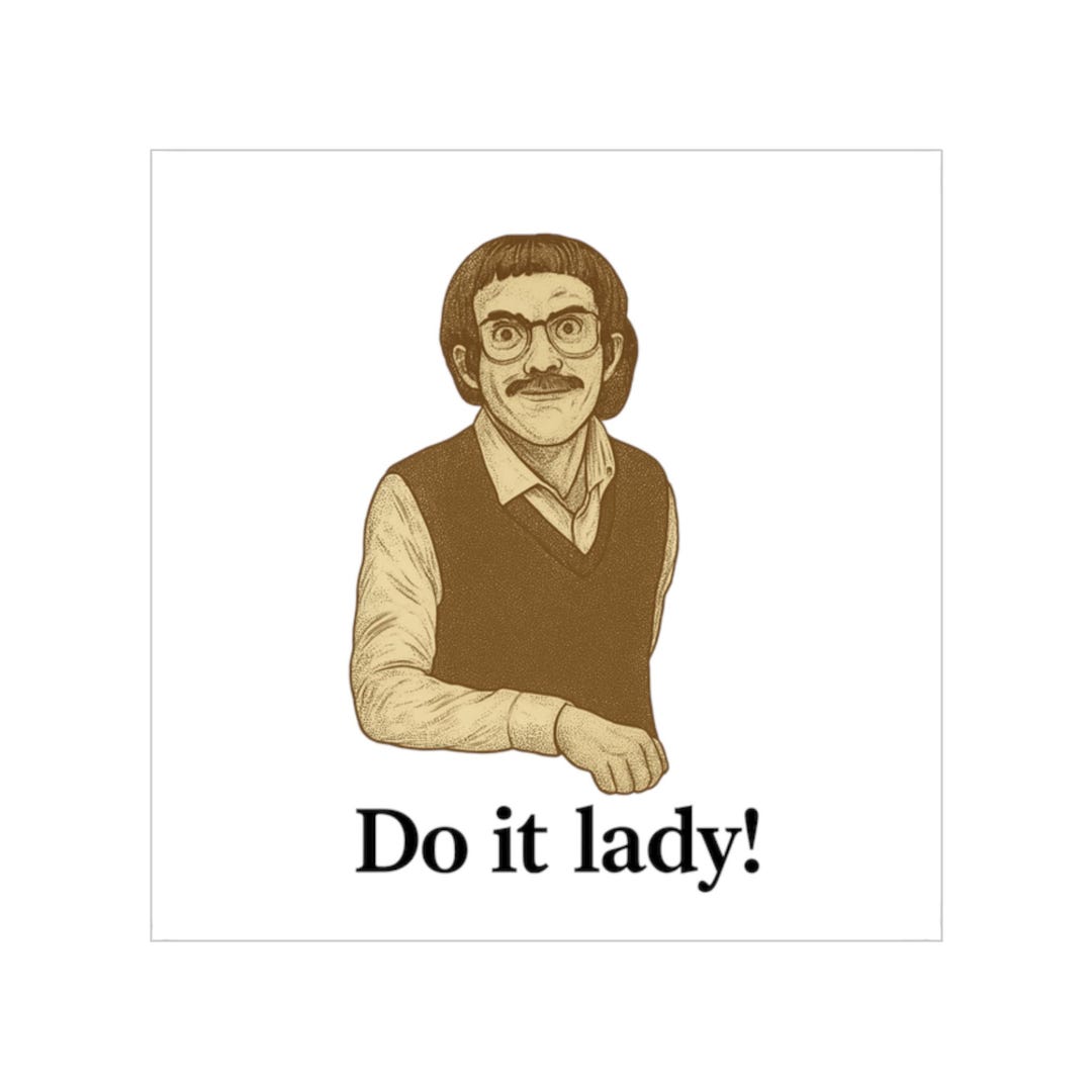 Do It Lady | Outdoor Sticker, Motivational Car Decal, Laptop Sticker ...
