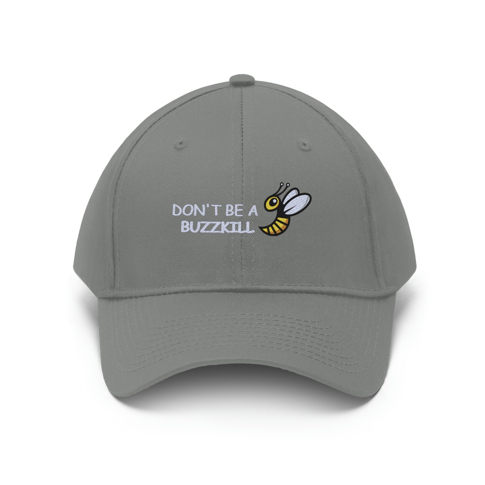 Don't Be a Buzzkill, Unisex Twill Hat, Beekeeper, Beekeeping, Buzz ...