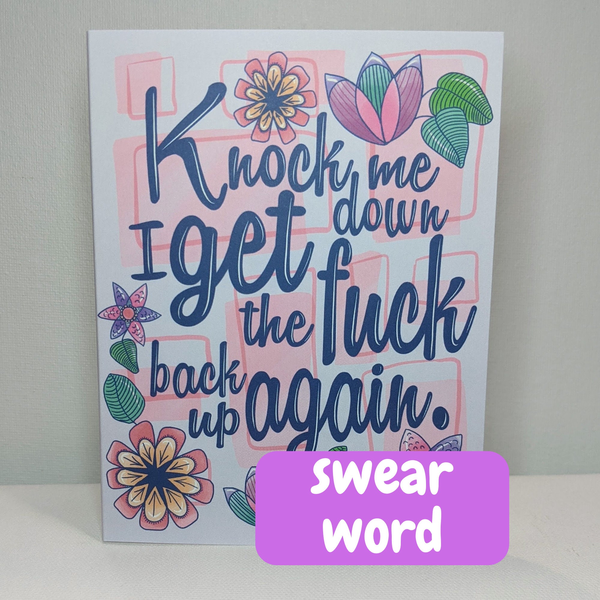 Knock Me Down I Get BLEEP Back Up Again Greeting Card | Etsy