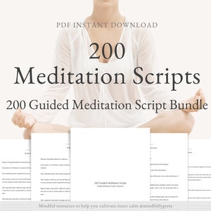 200 Guided Meditation Script Bundle Guided Meditation Script Collection Guided Meditations ...