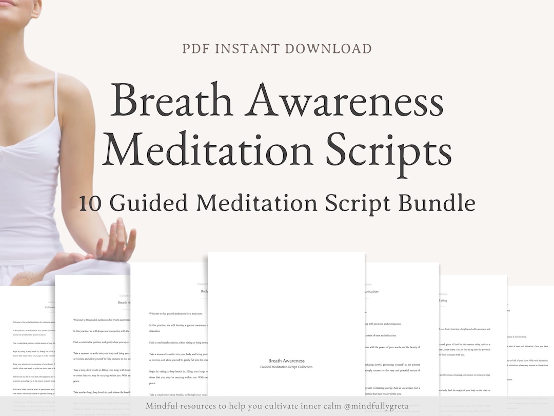 Breath Awareness Guided Meditation Script Collection 10 Guided Meditation Scripts Guided ...