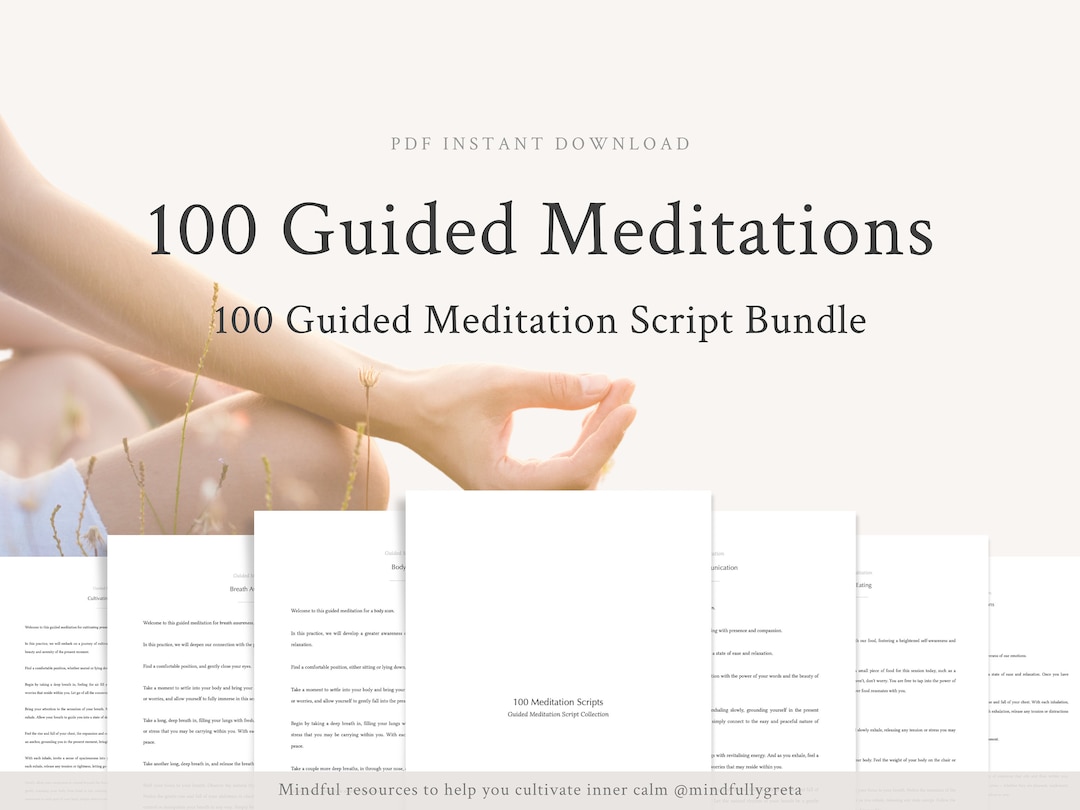 100 Guided Meditation Script Bundle Guided Meditation Script Collection ...