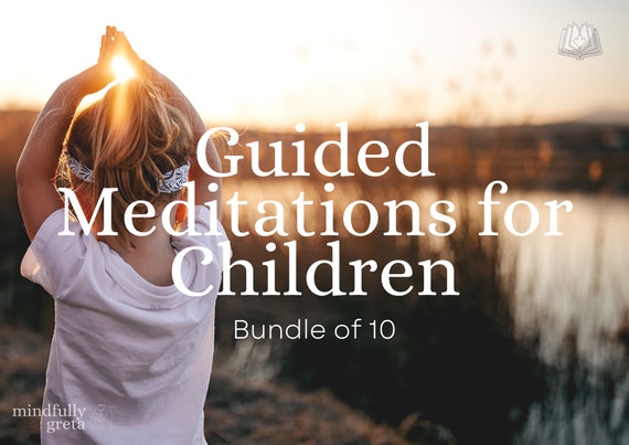 10 Guided Meditation Scripts for Children | Etsy