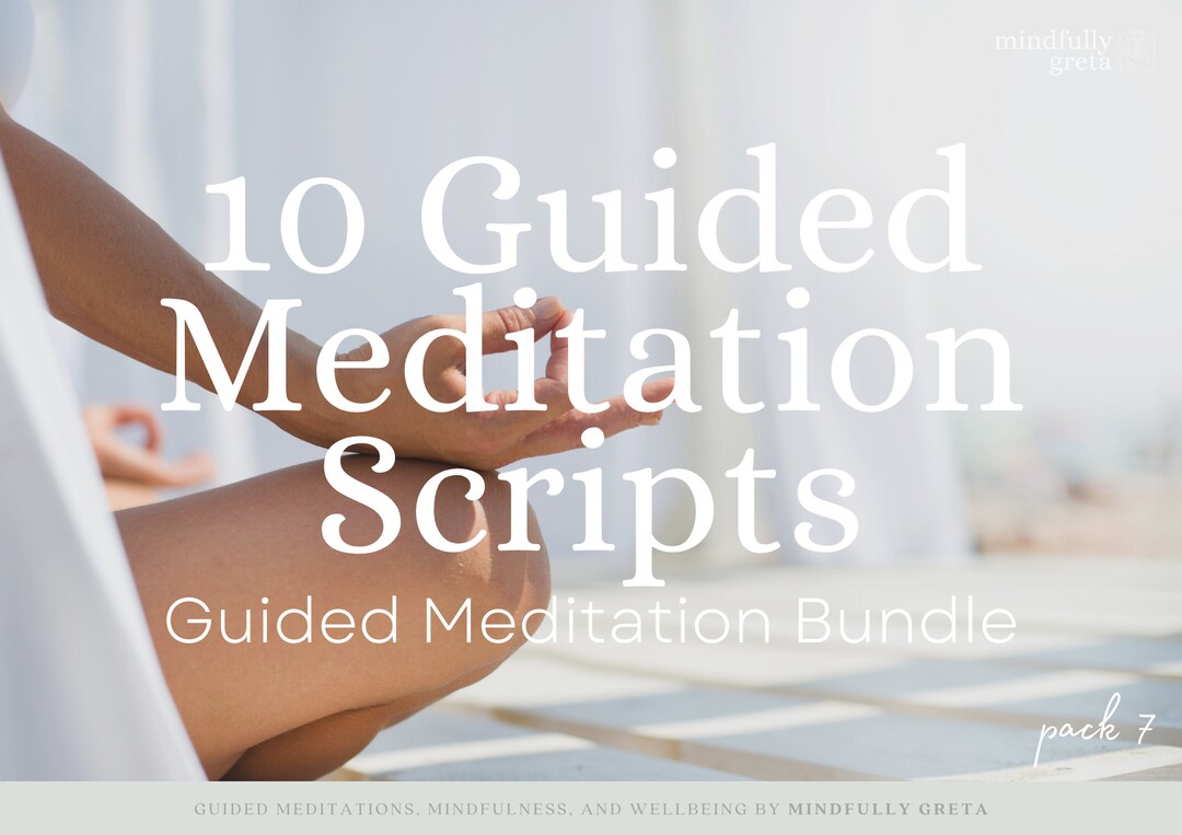 10 Guided Meditation Scripts Guided Meditation Bundle Pack 7 - Etsy