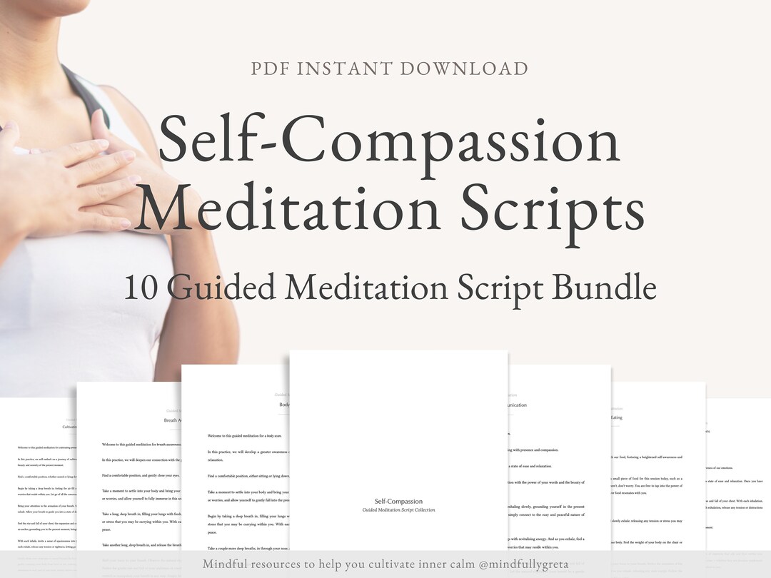 Self-compassion Guided Meditation Script Bundle Guided Meditation ... Self-compassion Guided Meditation Script Bundle Guided Meditation ...