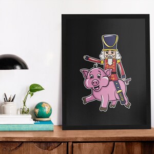 Nutcracker Doll Riding Pig Poster, Nutcracker Wall Art, Canvas Wooden ...