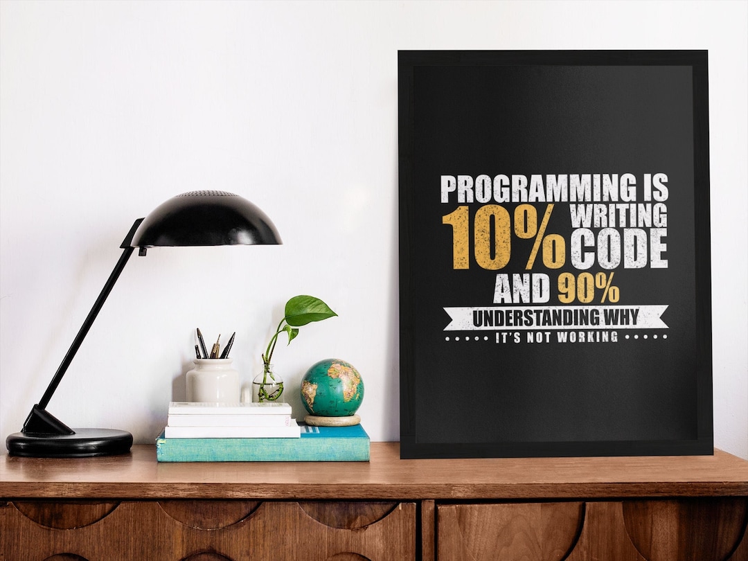 Programming is 10% Writing Code Poster, Programmer Wall Art, Canvas ...