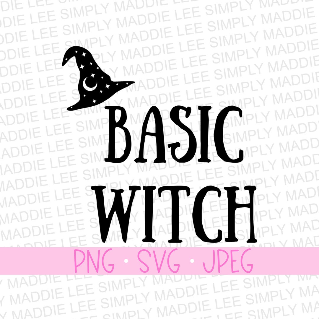 Basic Witch Digital Files | PNG, SVG, JPEG Files - Etsy