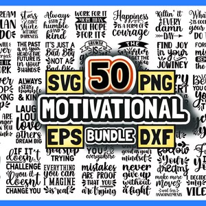 Motivational Quotes Bundles Svg Png | Inspirational Quotes Png Svg ...