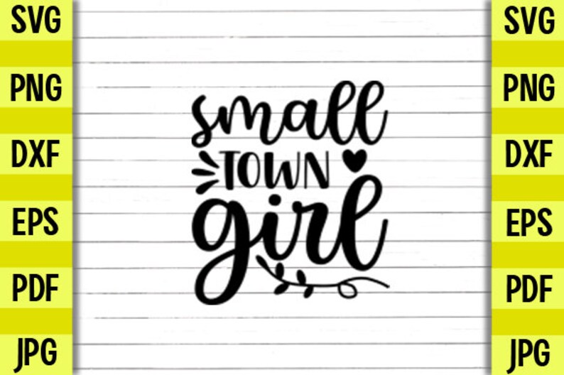 Small Town Girl SVG Girl SVG for Shirts Country Svg - Etsy