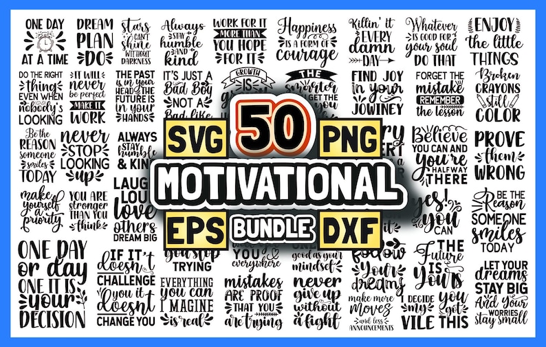 Motivational Quotes Bundles Svg Png | Inspirational Quotes Png Svg ...