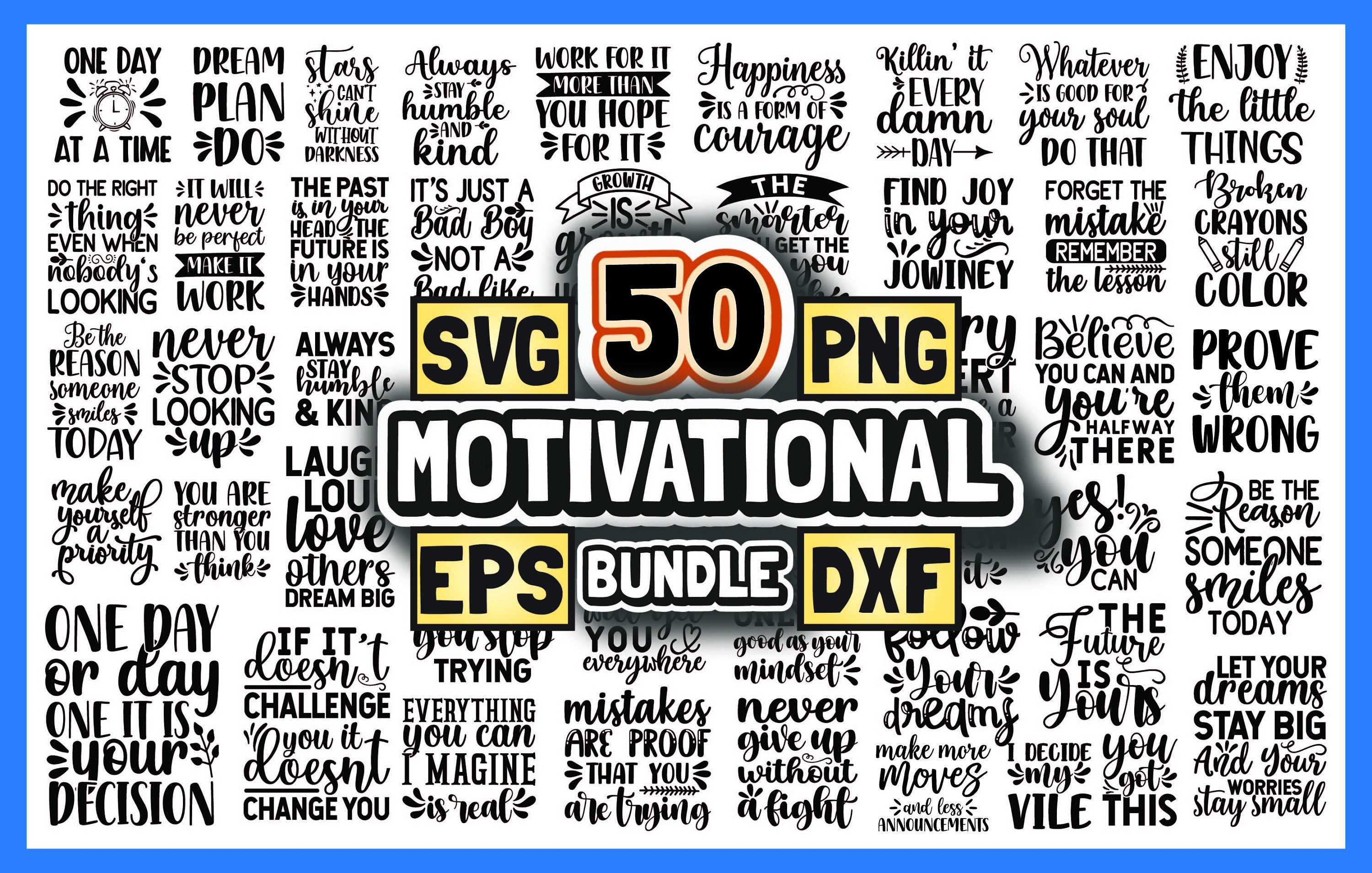 Motivational Quotes Bundles Svg Png | Inspirational Quotes Png Svg ...