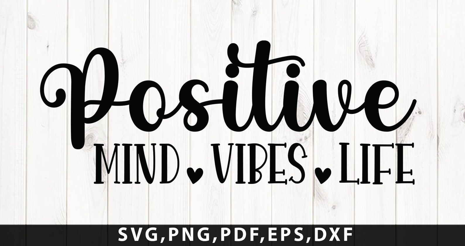 Positive Mind Vibes Life SVG Positive Thinking SVG Motivational SVG Svg ...