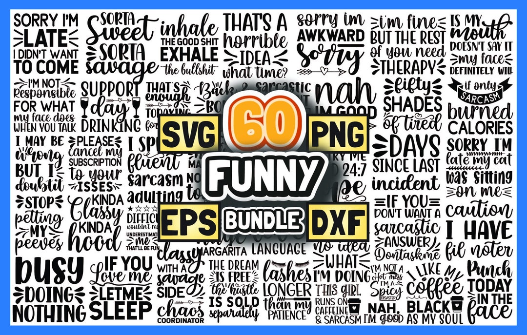 Funny Svg Bundle Quotes | Funny Quotes Svg Files for Cricut | Quotes ...