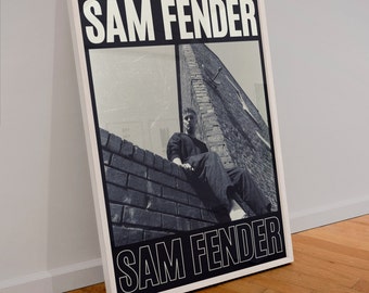 If You Dance With Me Darling Sam Fender Lyric Print, Will We Talk ...