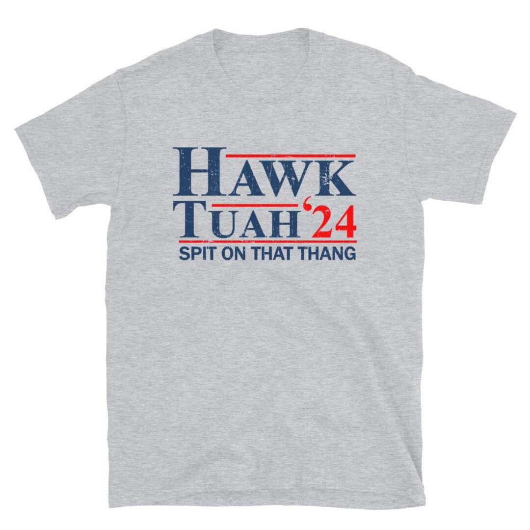 Hawk Tuah Shirt, Spit on That Thang Shirt, Tiktok Viral Tee, Hawk Tuah ...