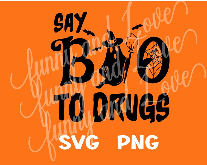 Say Boo to Drugs SVG Red Ribbon Week SVG No to Drugs SVG - Etsy