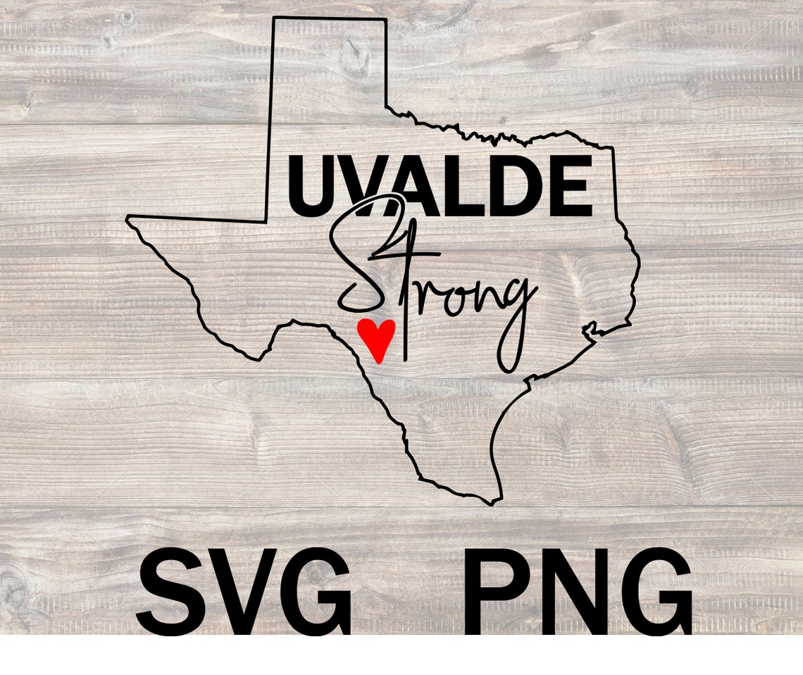 Uvalde Strong SVG We Uvalde Texas SVG Pray for Texas SVG - Etsy