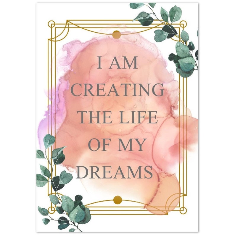 I Am Creating the Life of My Dreams, Wall Art, Apartment Decor ...