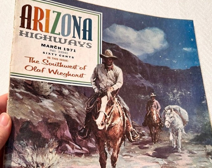 Vintage Arizona Highways Magazine March 1971 9" X 12" Olag Wieghorst - Etsy