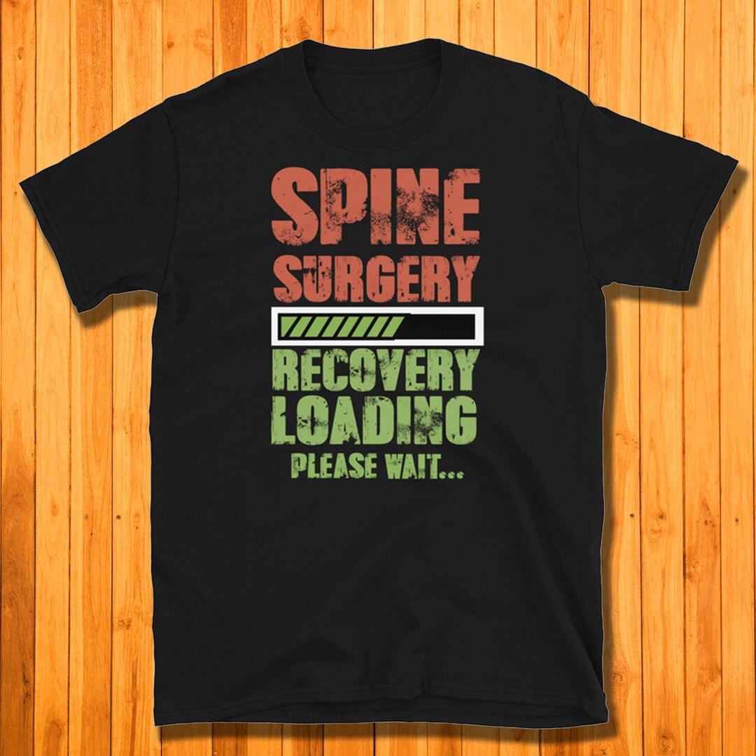 Spine Surgery Recovery, Spinal Fusion Scoliosis, Funny Surgery Gift ...