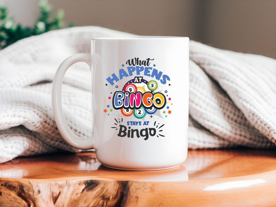 What Happens at Bingo Mug - Funny Bingo Lover Gift - Etsy