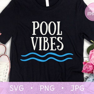 Pool Vibes SVG PNG JPG, Hello Summer Svg, Pool Svg, Summer Vibes Svg ...