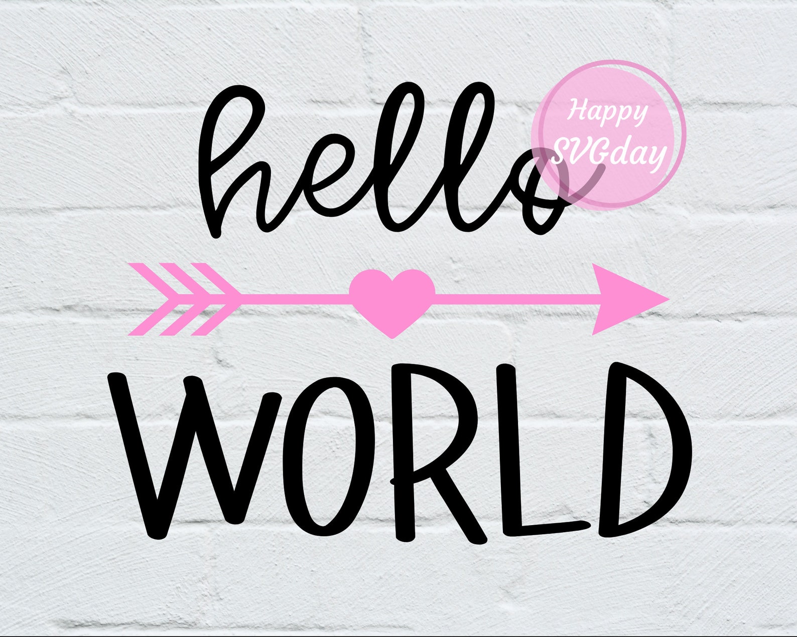 Hello World SVG PNG JPG, Newborn Svg, New Baby Svg, Baby Girl Svg, Baby ...