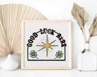 Good Luck, Babe Print - Etsy