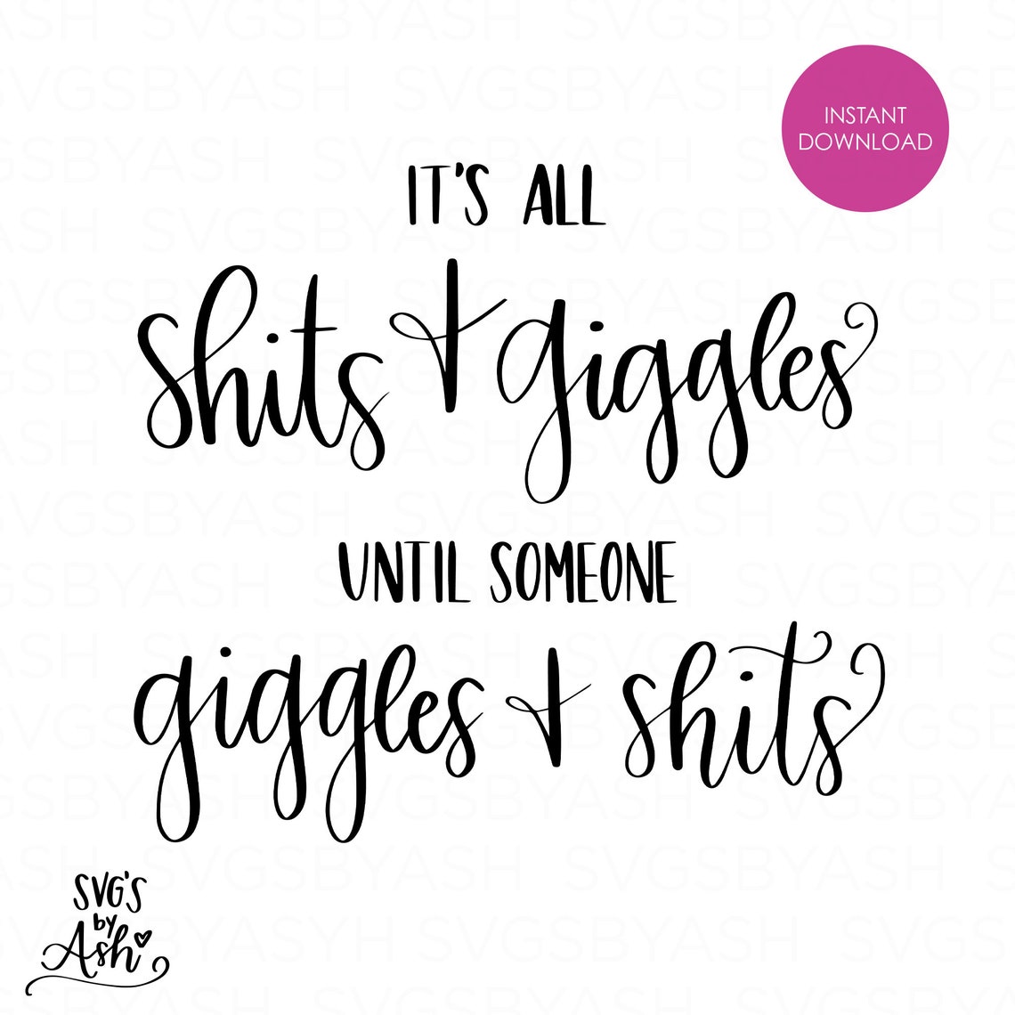 It's All Shits and Giggles, Baby SVG, Newborn SVG, Baby Boy SVG, Svg ...