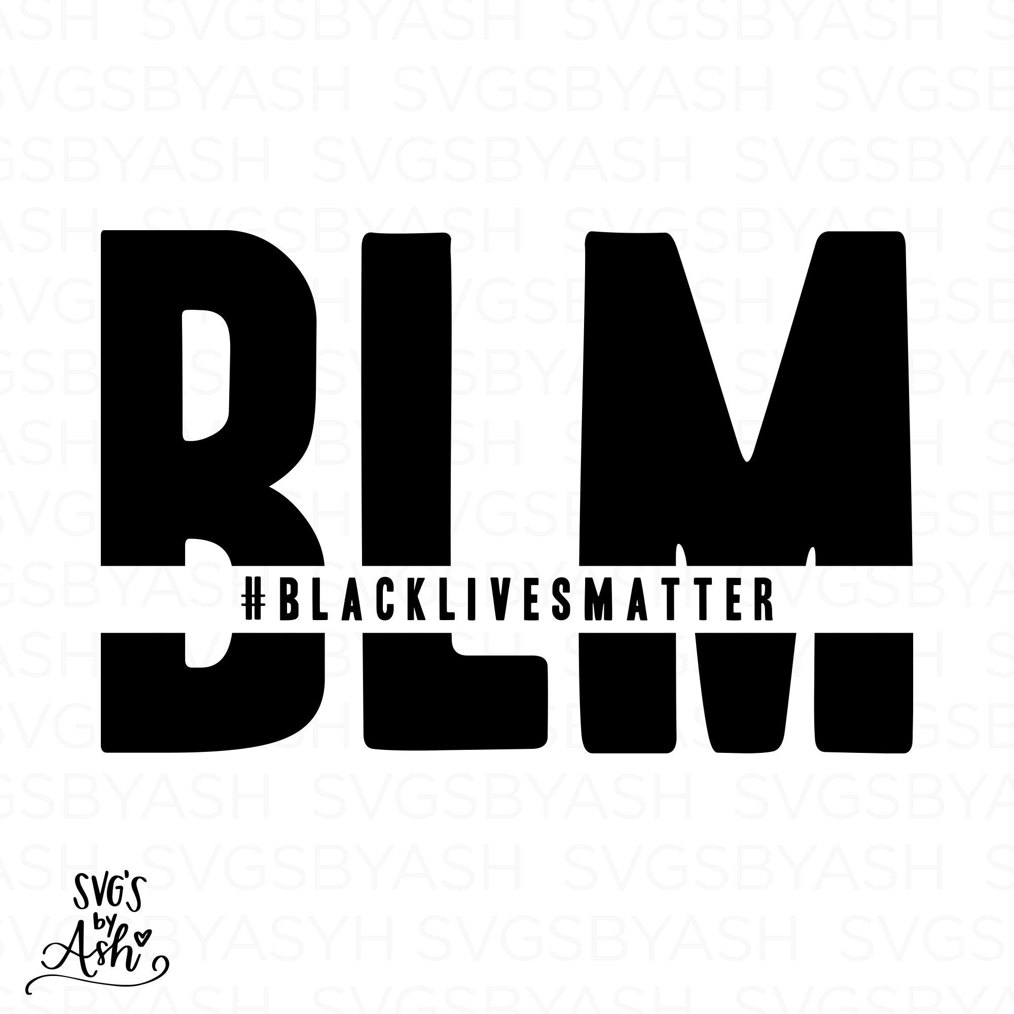 Black Lives Matter SVG, BLM Graphic, Bold, Vector, Clip Art, Png, Jpg ...
