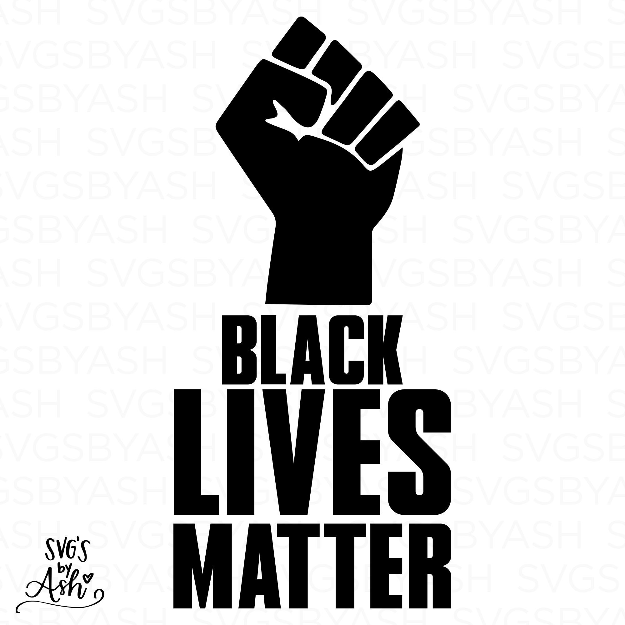Black Lives Matter SVG, Black Lives Matter Sign, BLM Movement, Black ...
