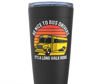School Bus Driver Gift, Bus Driver Tumbler, It Takes Someone Special to ...