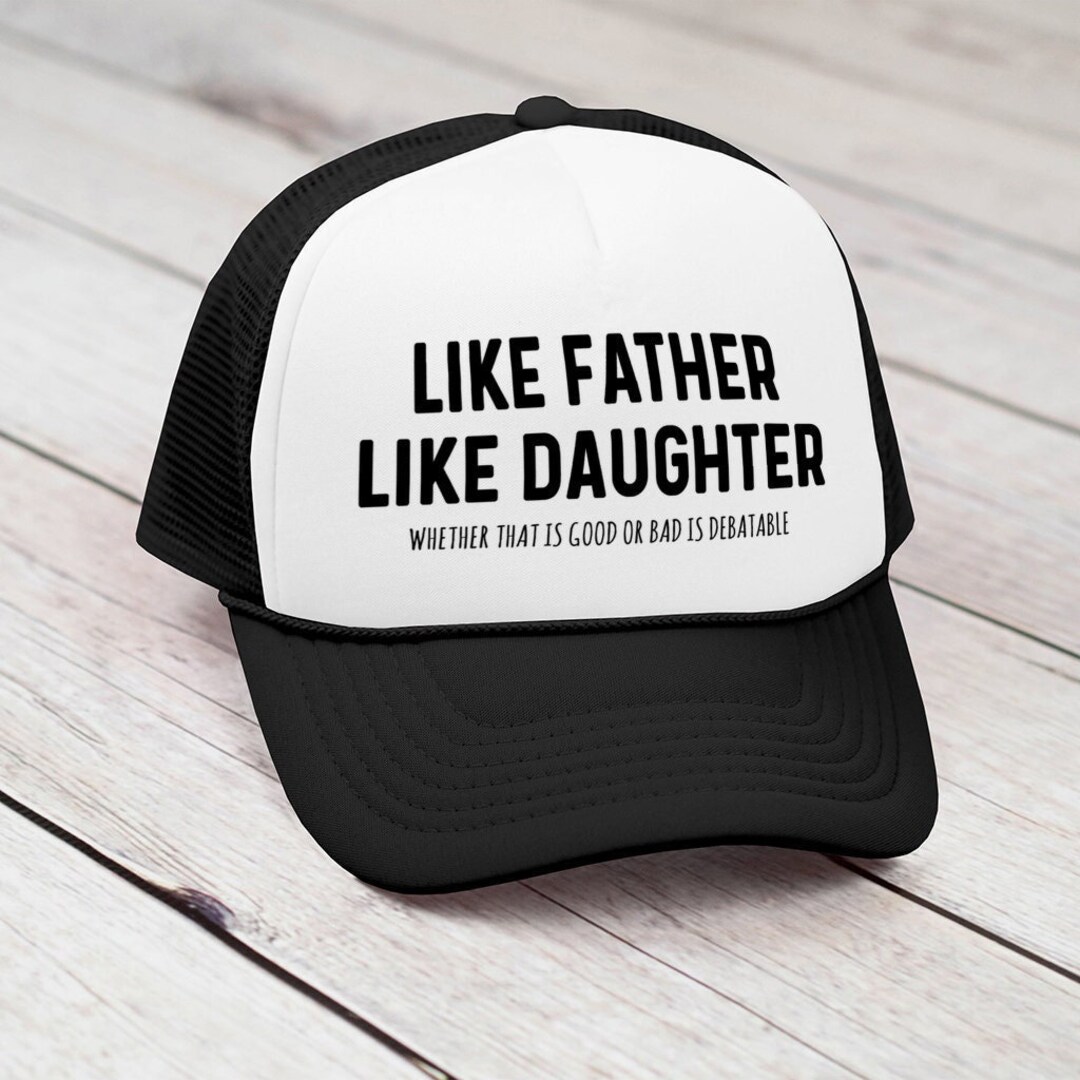 Like Father Like Daughter Hat Gift for Dad From Daughter, Dad Hat, Dad ...