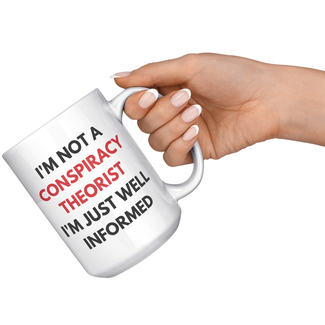 Funny Conspiracy Theorist Mug Conspiracy Mug Conspiracy - Etsy