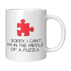 Jigsaw Puzzle Lover Mug, Funny Jigsaw Puzzle Mug, Gift for Puzzle Lover ...